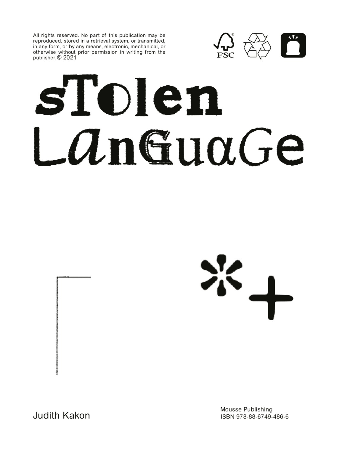 Judith Kakon. Stolen Language - Museum zu Allerheiligen